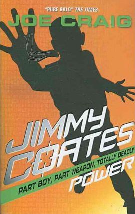 Jimmy Coates: Power | Heath Educational Books