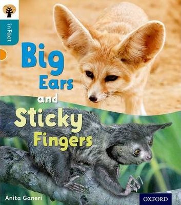Oxford Reading Tree inFact: Level 9: Big Ears and Sticky Fingers ...