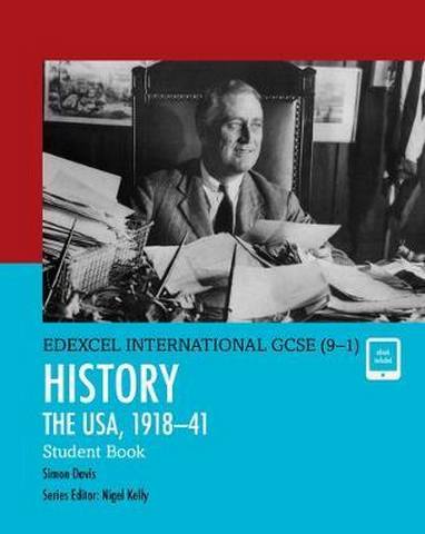 Edexcel International GCSE (9-1) History The USA, 1918-41 Student Book ...