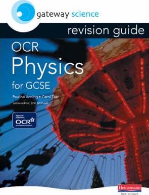Gateway Science: OCR GCSE Physics Revision Guide - Heath Educational Books