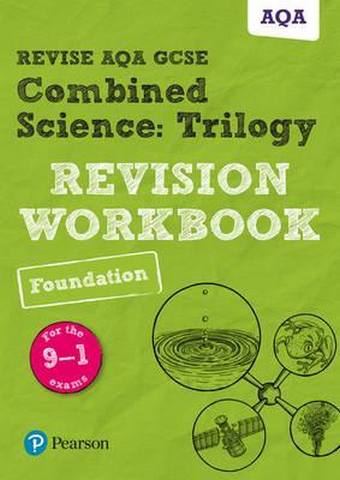Pearson REVISE AQA GCSE (9-1) Combined Science: Trilogy: Revision Workbook: For 2025 and 2026 ...