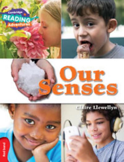 Cambridge Reading Adventures Our Senses Red Band | Heath Educational Books