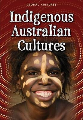 Indigenous Australian Cultures – 9781406241860 – Heath Books