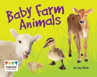 Engage Literacy: Baby Farm Animals | Heath Educational Books