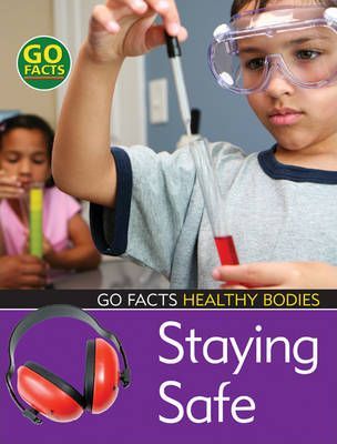 Staying Safe | Heath Educational Books
