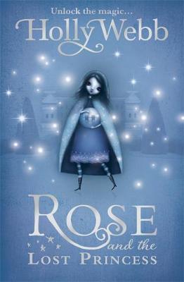Rose and the Lost Princess: Book 2 | Heath Educational Books