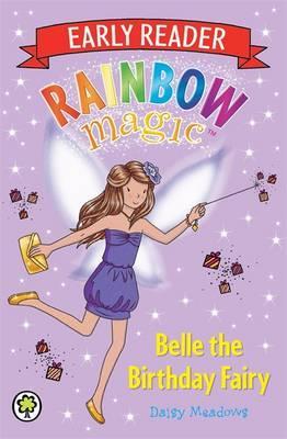 Rainbow Magic Early Reader: Belle the Birthday Fairy | Heath ...