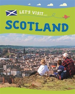 Let's Visit: Scotland – 9781445137032 – Heath Books