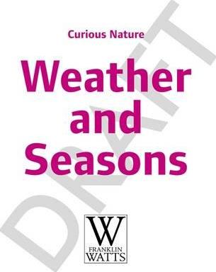 Curious Nature: Weather and Seasons | Heath Educational Books