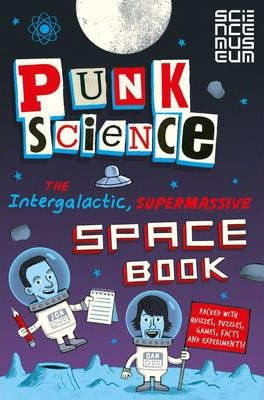 Punk Science: Intergalactic Supermassive Space Book | Heath Educational ...