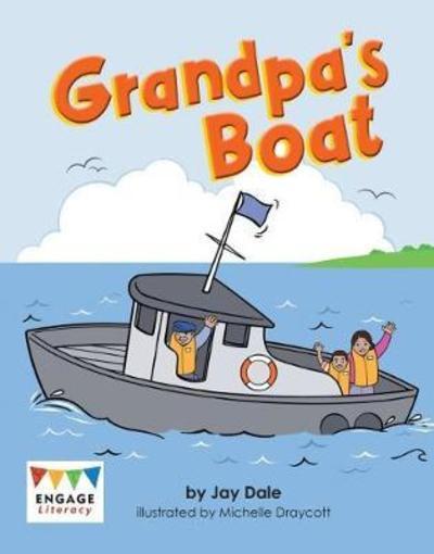 Engage Literacy: Grandpa's Boat | Heath Educational Books