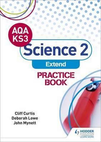 AQA Key Stage 3 Science 2 'Extend' Practice Book | Heath Educational Books