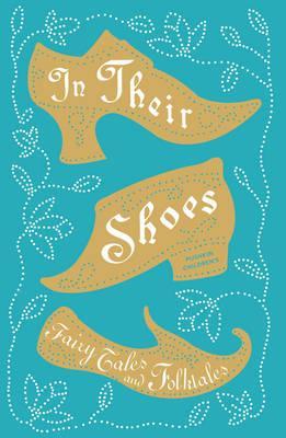 In Their Shoes: Fairy Tales and Folktales | Heath Educational Books