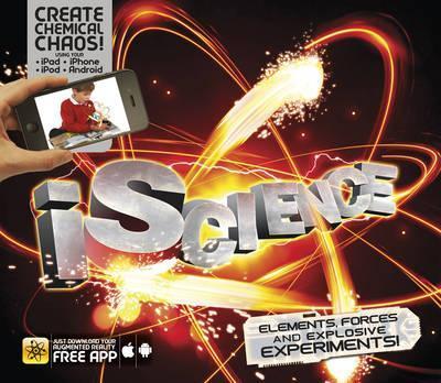 iScience: Elements, Forces and Explosive Experiments! | Heath ...