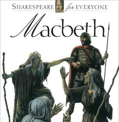 Macbeth: Shakespeare for Everyone | Heath Educational Books
