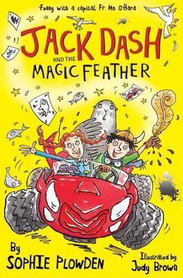 Jack Dash and the Magic Feather | Heath Educational Books