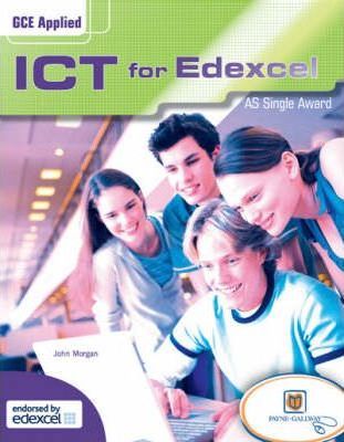 GCE AS Applied ICT (Edexcel) Units 1-3 – Heath Books