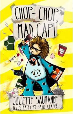 Chop - Chop, Mad Cap! | Heath Educational Books