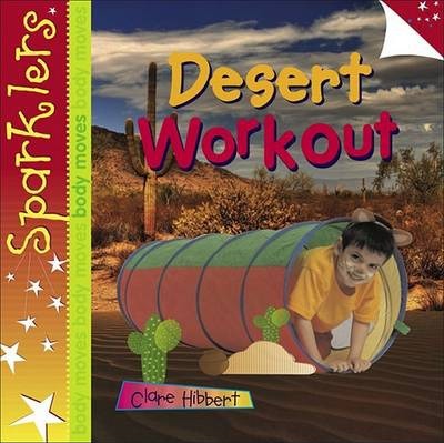 Desert Workout: Sparklers - Body Moves | Heath Educational Books
