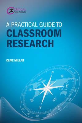 A Practical Guide to Classroom Research | Heath Educational Books
