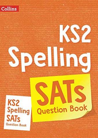 KS2 Spelling SATs Practice Question Book (2021) | Heath Educational Books