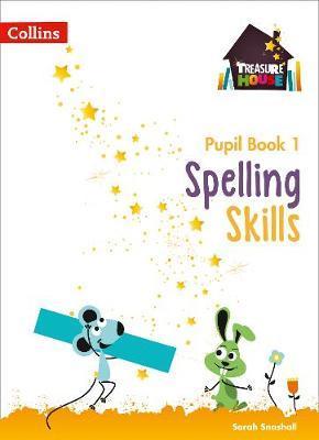 Spelling Skills Pupil Book 1 (Treasure House) | Heath Educational Books