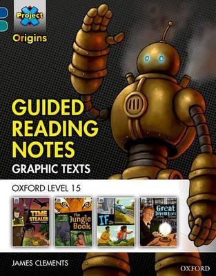Project X Origins Graphic Texts: Dark Blue Book Band, Oxford Level 15 ...