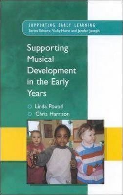 Supporting Musical Development in the Early Years | Heath Educational Books