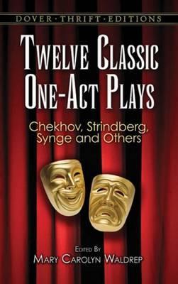Twelve Classic One-Act Plays | Heath Educational Books