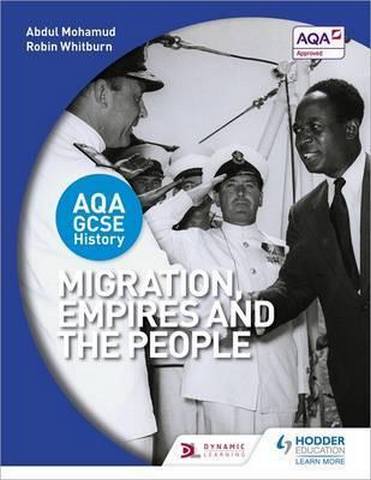 AQA GCSE History: Migration, Empires and the People | Heath Educational ...