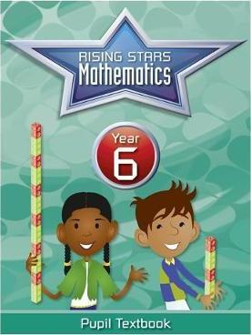 Rising Stars Mathematics Year 6 Textbook | Heath Educational Books