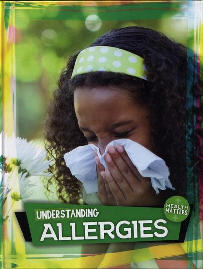 Health Matters: Understanding Allergies | Heath Educational Books