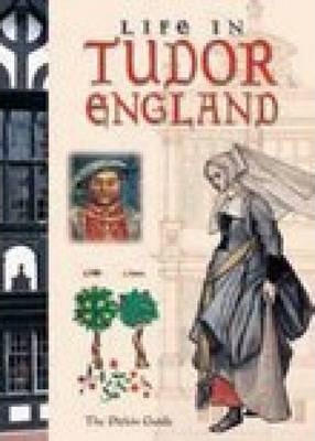 Life in Tudor England | Heath Educational Books