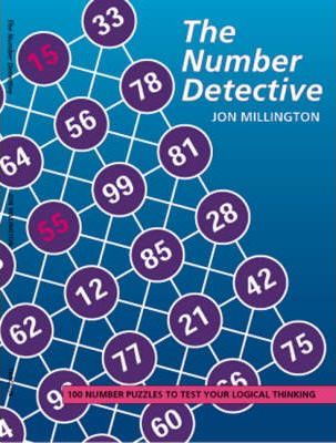 The Number Detective: 100 Number Puzzles to Test Your Logical Thinking ...