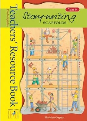 Story Writing Scaffolds: Year 6: Teachers Resource Book | Heath ...