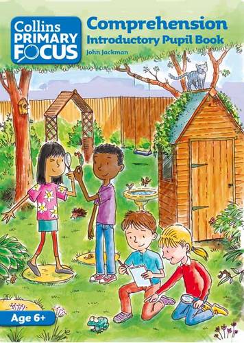 Collins Primary Focus - Comprehension: Introductory Pupil Book | Heath ...