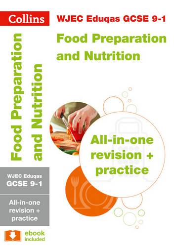 WJEC Eduqas GCSE Food Preparation All-in-One | Heath Educational Books