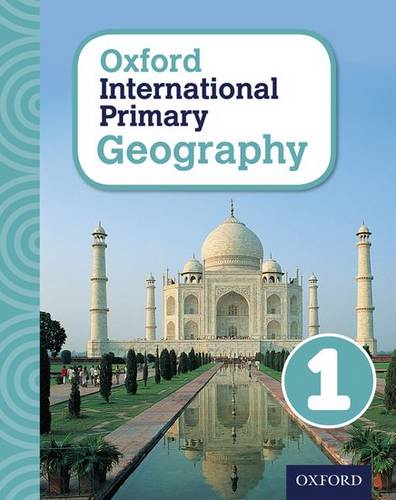 Oxford International Primary Geography. Student | Heath Educational Books