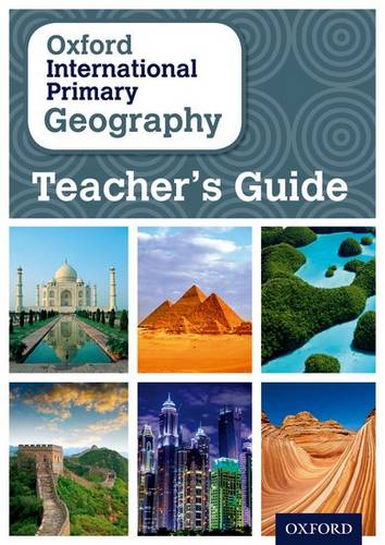 Oxford International Primary Geography. Teacher' | Heath Educational Books