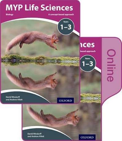 MYP Life Sciences: a Concept Based Approach: Print and Online Pack ...