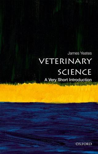 Veterinary Science: A Very Short Introduction | Heath Educational Books