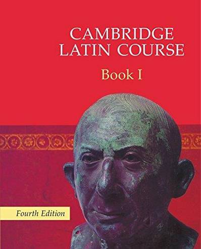 Cambridge Latin Course: Cambridge Latin Course Book 1 – Heath Books