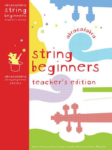 Abracadabra Strings Beginners - Abracadabra String Beginners Teacher's ...