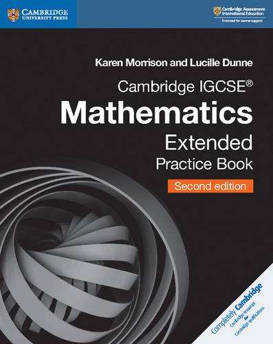 Cambridge IGCSE (TM) Mathematics Extended Practice Book | Heath ...