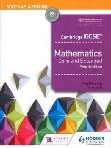 Cambridge IGCSE Mathematics Core and Extended 4th edition South Asia ...