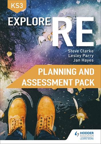 Explore RE for Key Stage 3 Planning and Assessment Pack | Heath ...