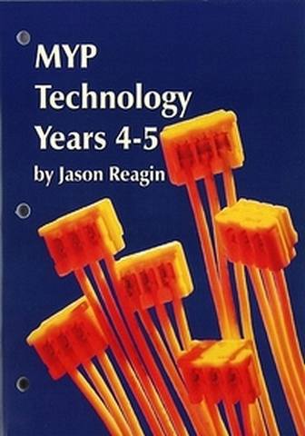 IB MYP Technology Years 4-5 | Heath Educational Books