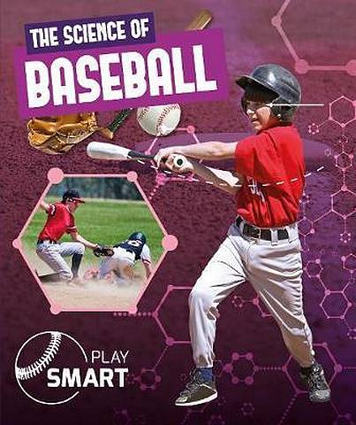 The Science of Baseball | Heath Educational Books