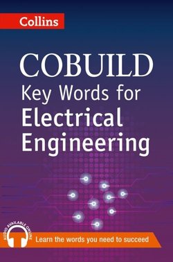 Collins COBUILD Key Words for Electrical Enginee | Heath Educational Books