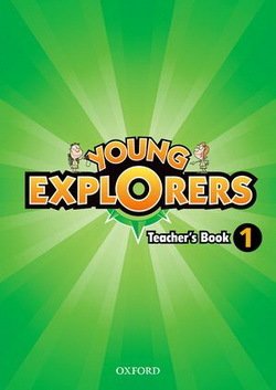 Young Explorers 1 Teacher's Book | Heath Educational Books